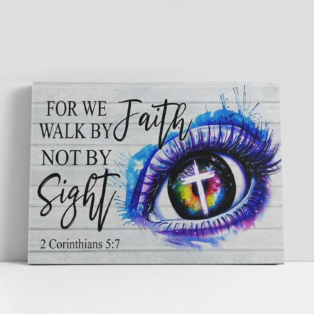 Bible Verse Wall Art For We Walk By Faith Not By Sight 2 Corinthians 5 ...