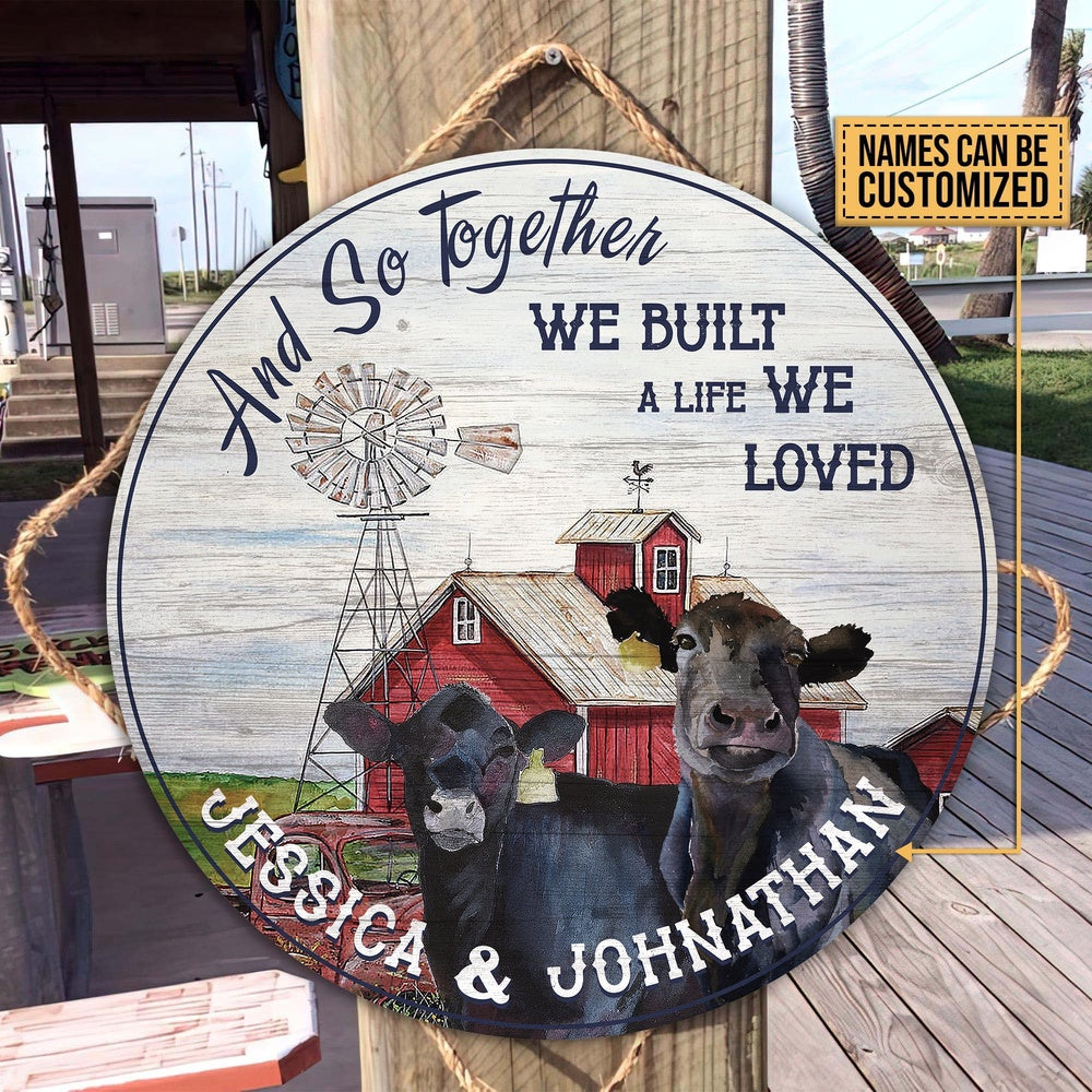 Personalized Black Angus And so together we built a life we loved Wood ...