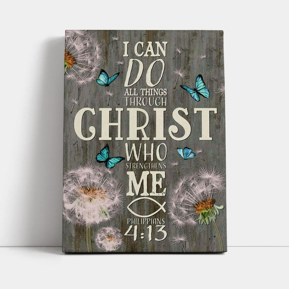 Bible Verse I Can Do All Things Through Christ Dandelion Canvas Prints ...