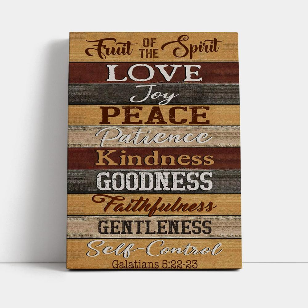 Christian Galatians 522-23 Fruit Of The Spirit Canvas Prints - Bible V ...