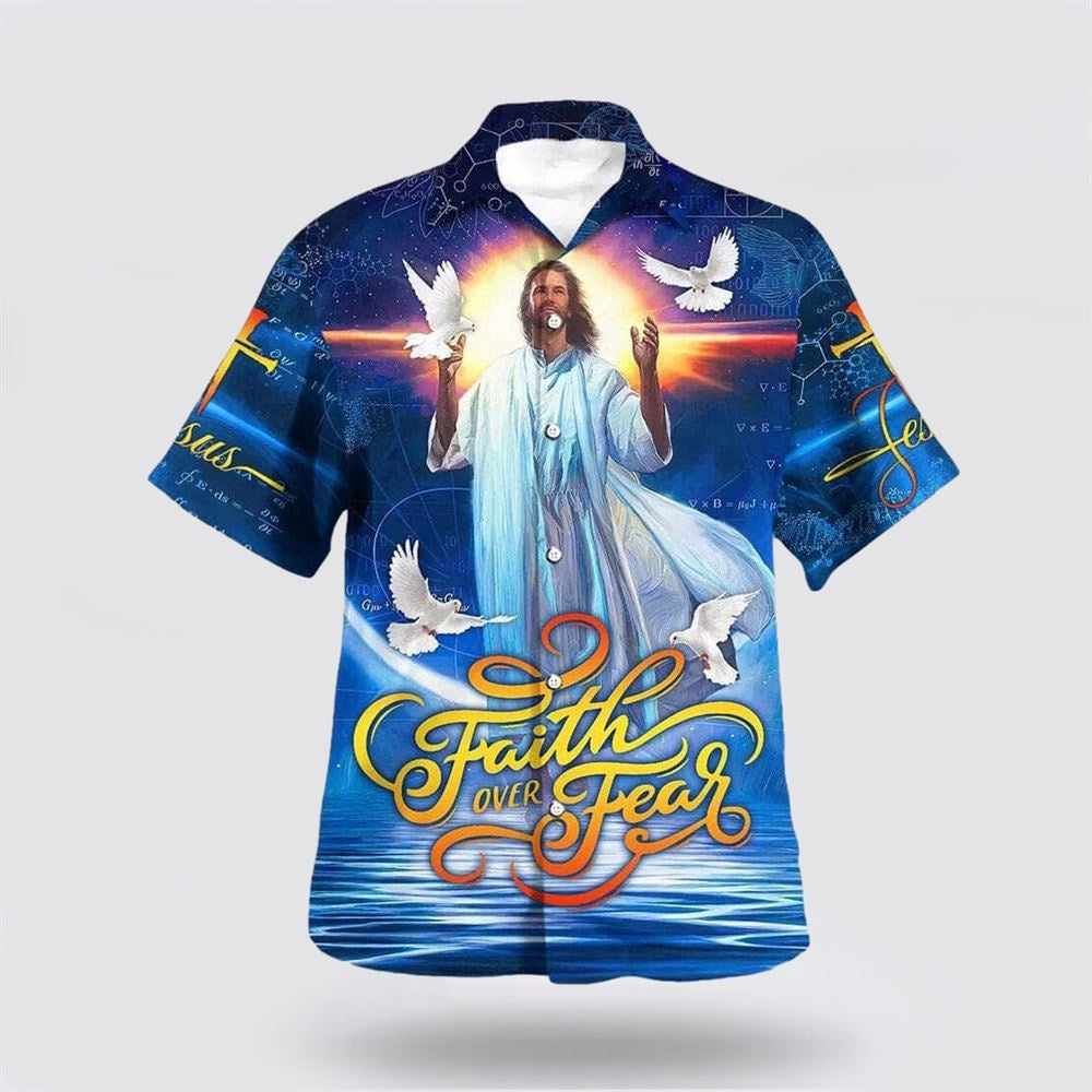Christian Hawaiian Shirt, Bible Verse Faith Over Fear Jesus And The Do ...