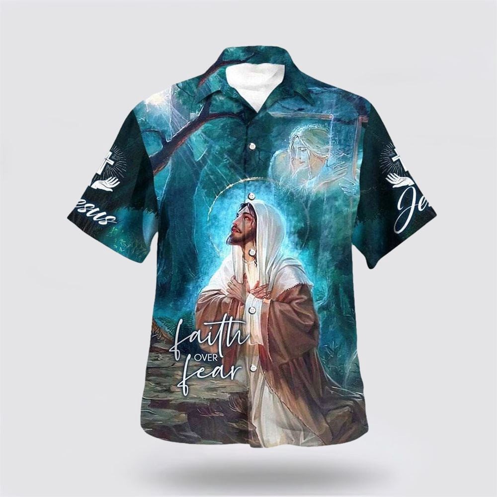 Christian Hawaiian Shirt, Faith Over Fear Bible Verse Jesus Pray Relig ...