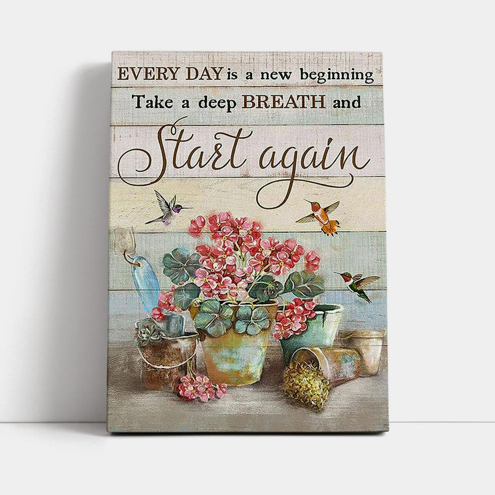 Every Day Is A New Beginning Red Geranium Hummingbird Canvas Art - Chr ...