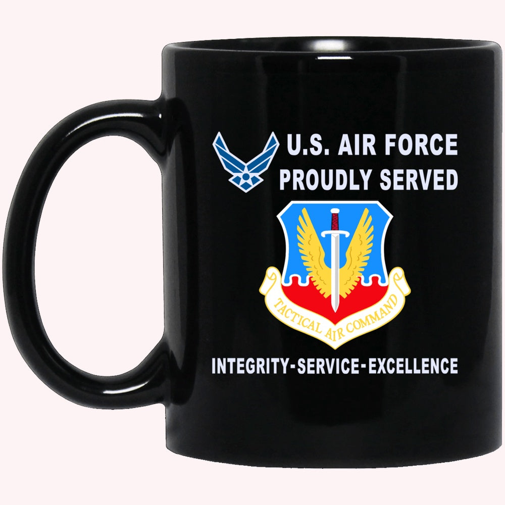 Military Coffee Mugs, US Air Force Tactical Air Command Proudly Served ...