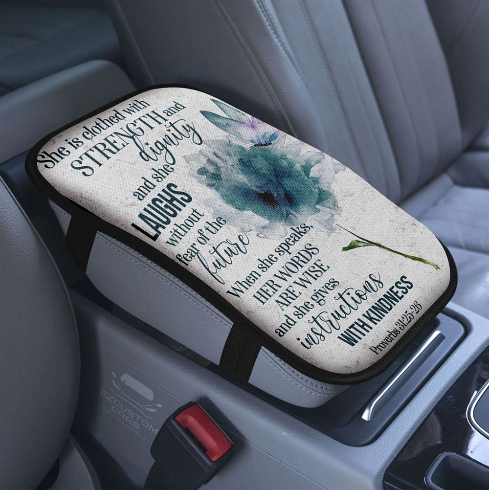 Proverbs 3125 26 She Is Clothed With Strength And Dignity Car Center C ...