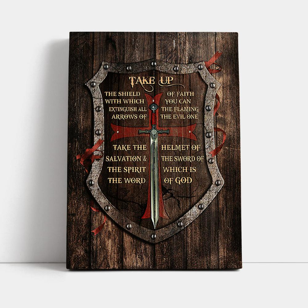 Take Up The Shield Of Faith Shield The Warrior Canvas Print - Inspirat ...