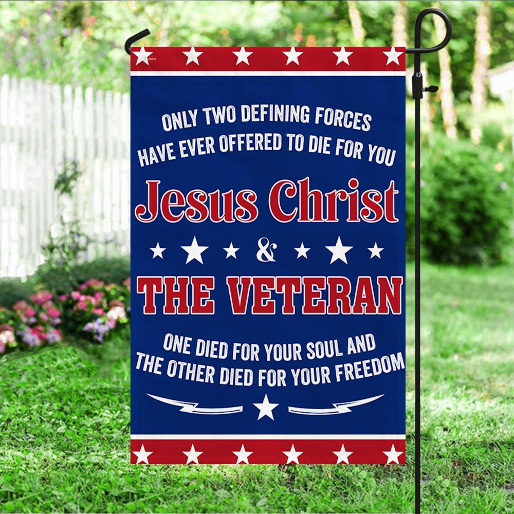 Veteran Flag, Veteran Flag Only Two Defining Forces Jesus Christ ...